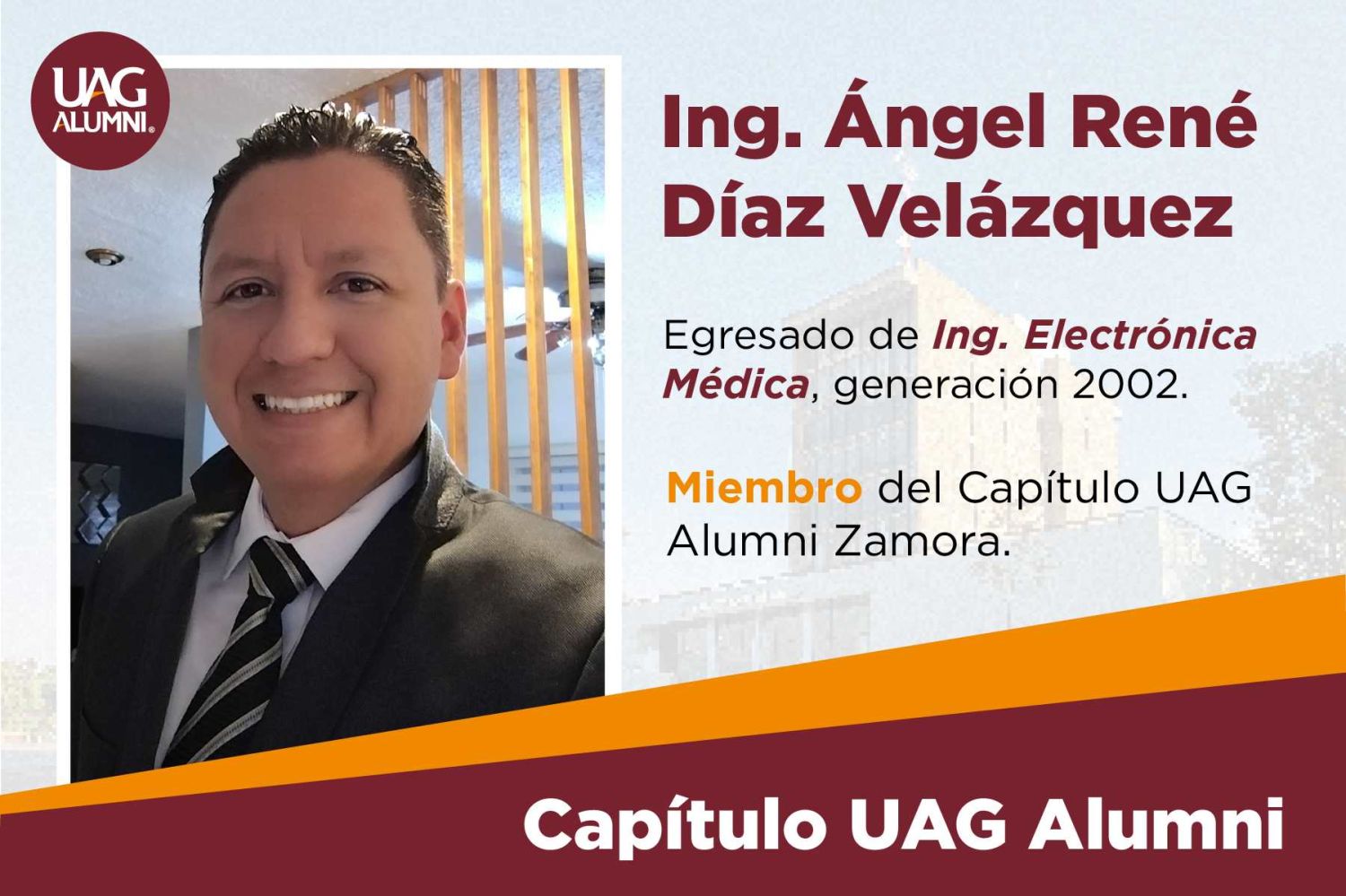 Ing. Ángel Díaz, un UAG Alumni destacado en la Electrónica Médica | UAG ...